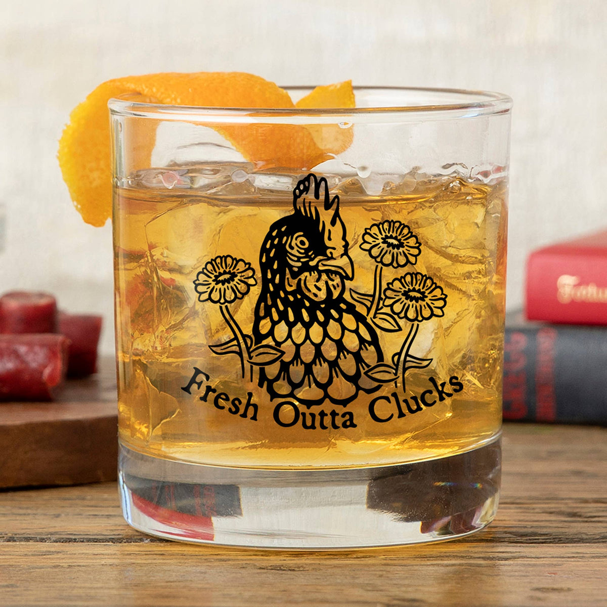 Fresh Outta Clucks Rocks Glass | Home Goods | Una Biologicals – Una ...